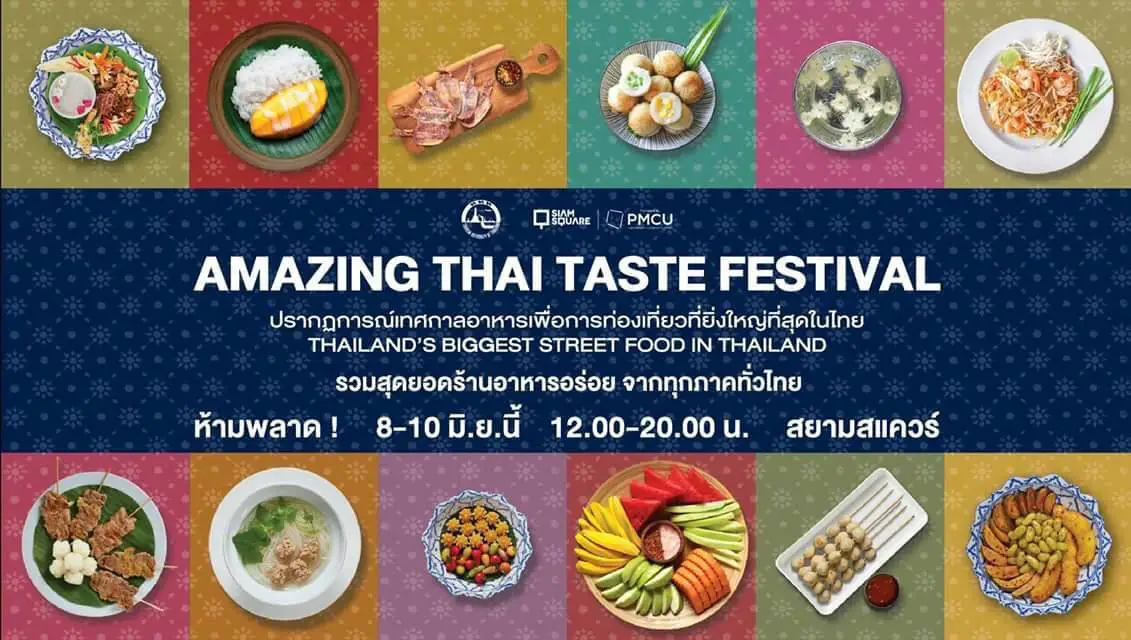 Amazing Thai Taste Festival (8-10 juin)